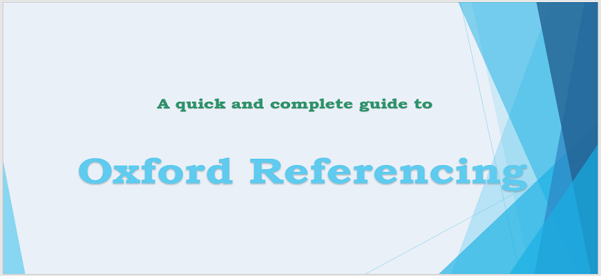 A Quick Guide to Oxford Referencing